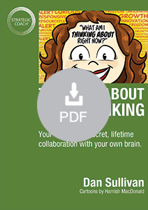 Strategic Coach | Thinking About Your Thinking