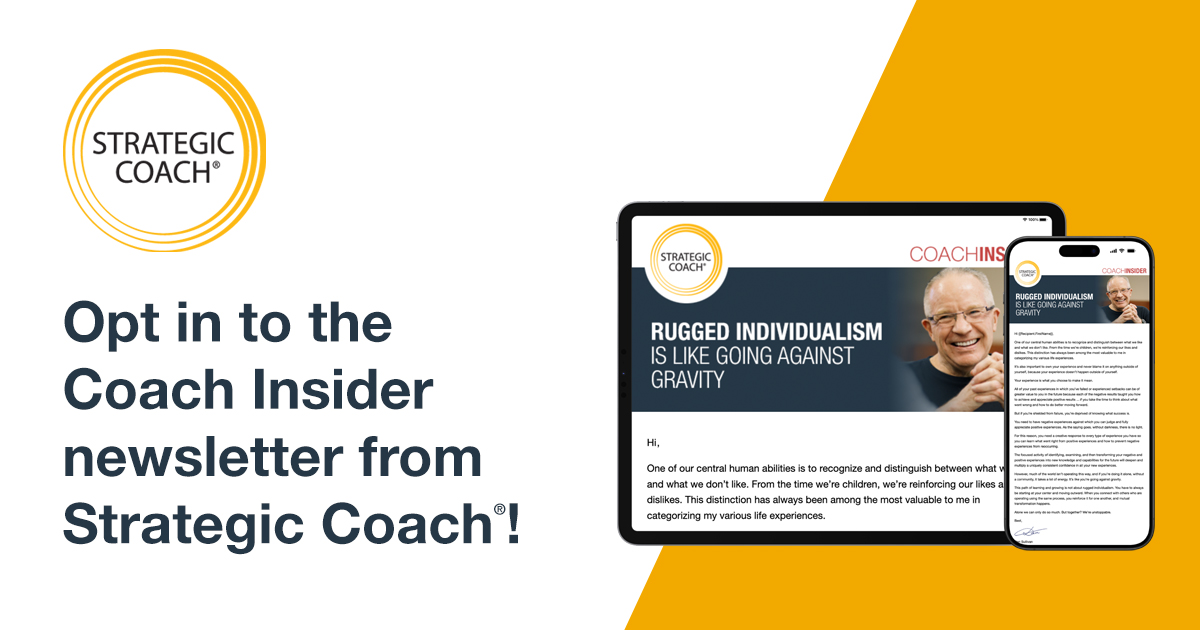 Strategic Coach | Newsletter Opt In